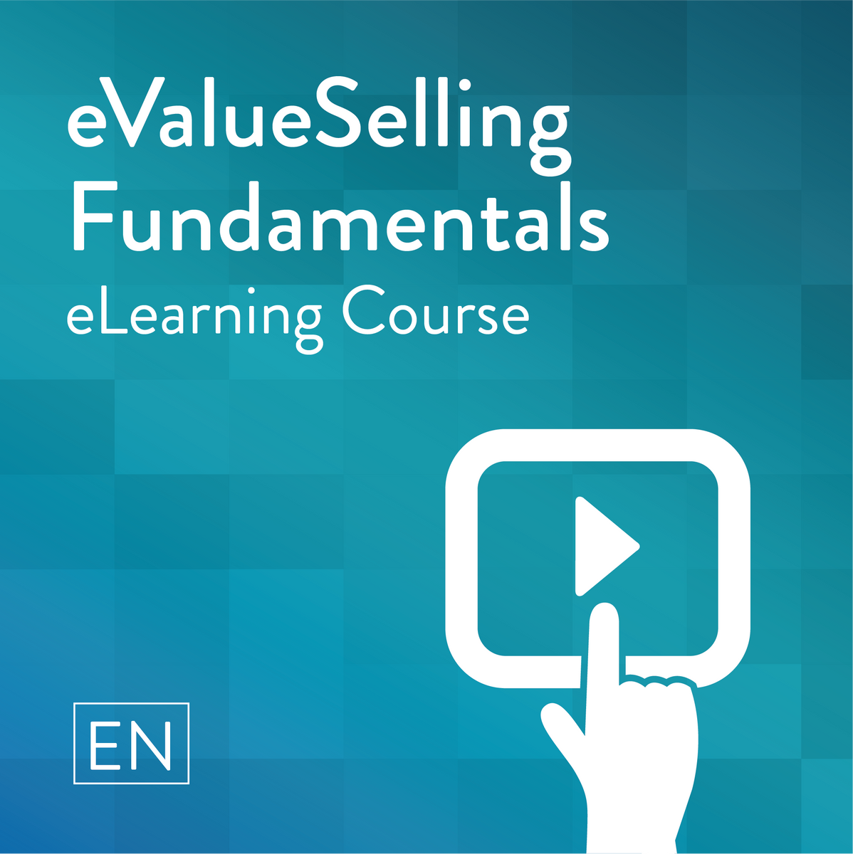 eValueSelling Fundamentals® English – ValueSelling Associates, Inc.